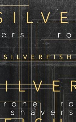 Silverfish Book Cover by Rone Shavers | Davidson